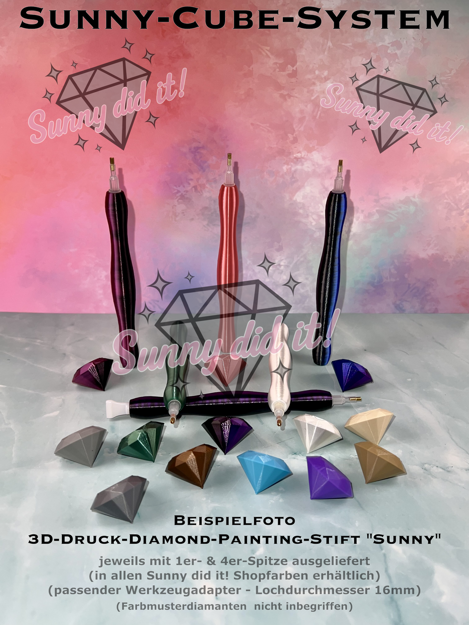 3D-Druck-Stifte – Sunny did it! Diamond Painting und mehr